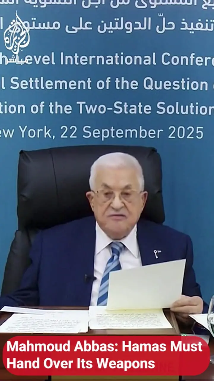 Mahmoud Abbas: Hamas Must Hand Over Its Weapons + Video